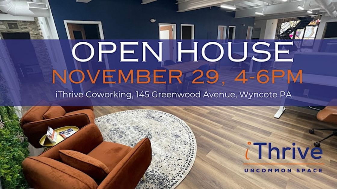 iThrive Coworking Wyncote Open House - MoreThanTheCurve